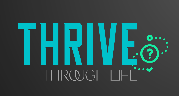 Home - Thrive Through Life